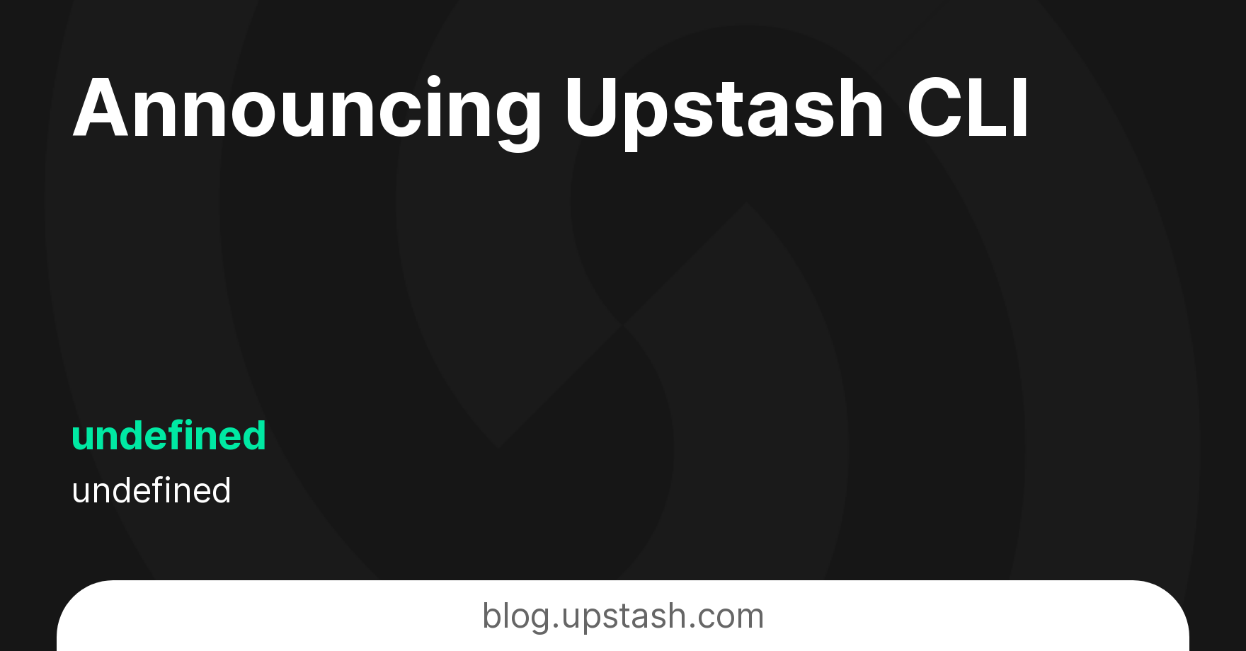 Announcing Upstash CLI | Upstash Blog